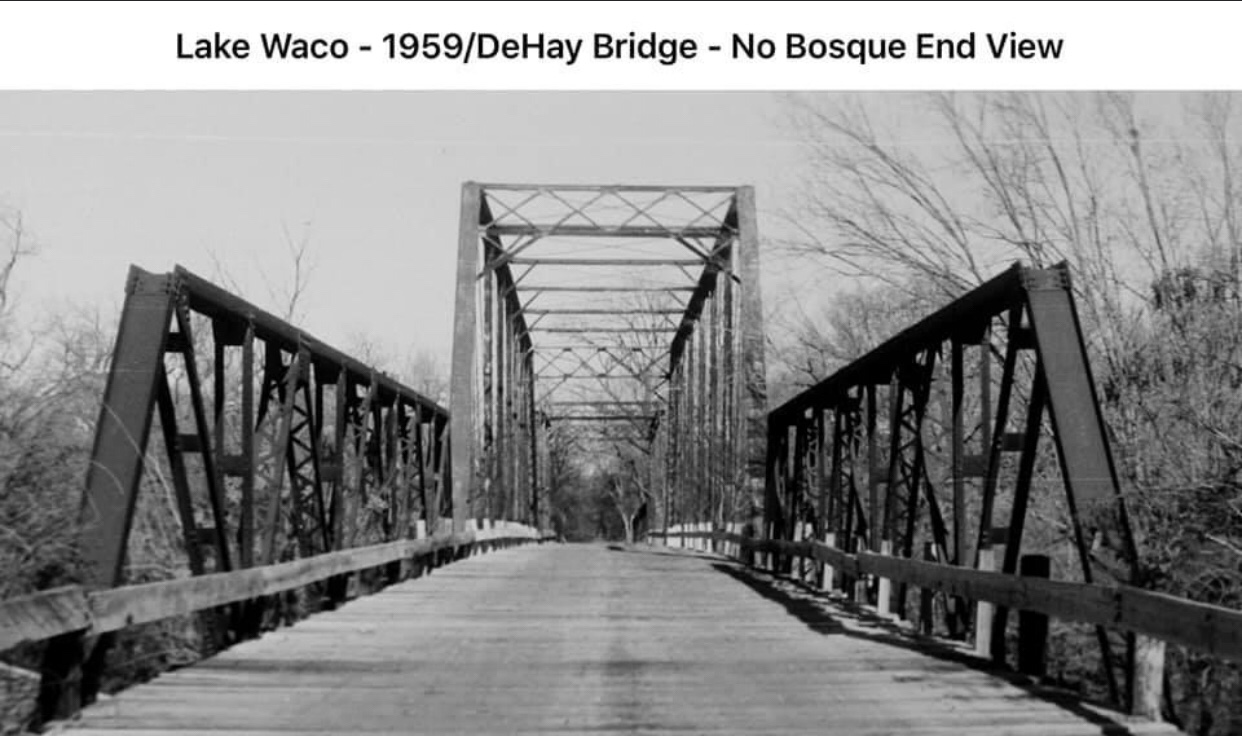 The Bridge at DeHay’s Crossing – Waco, Texas History in Pictures
