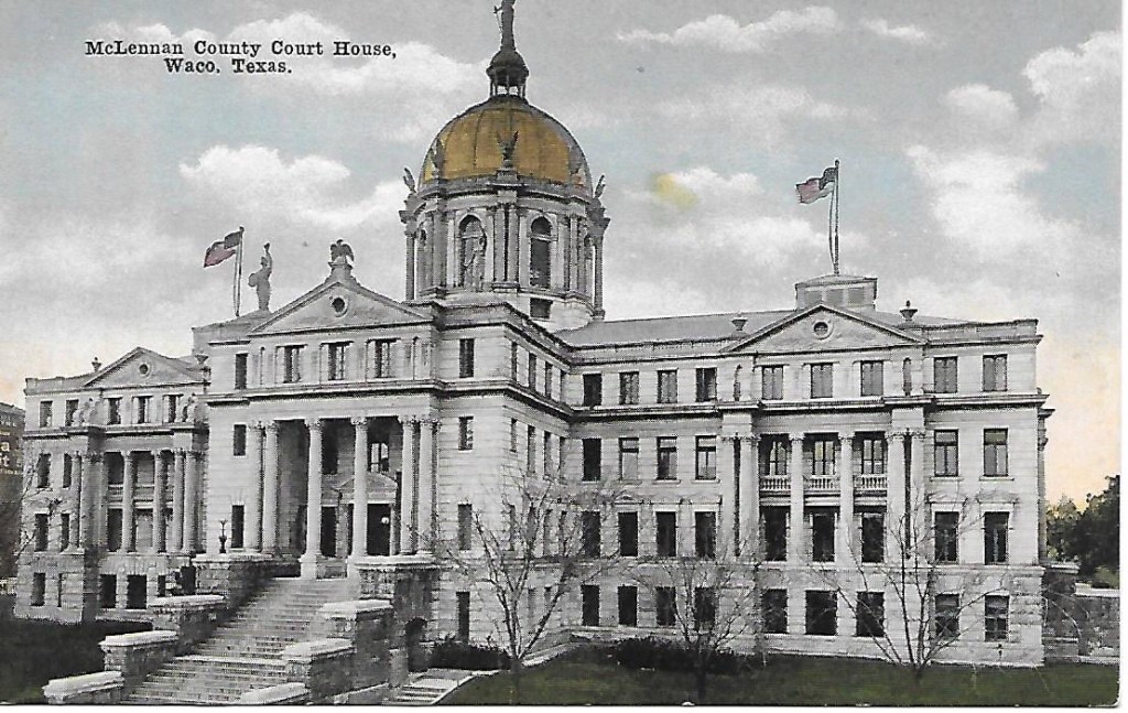 Galleries – Waco, Texas History in Pictures