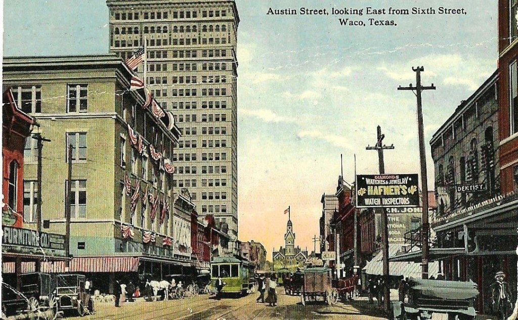 POSTCARDS: STREET SCENES – Waco, Texas History in Pictures
